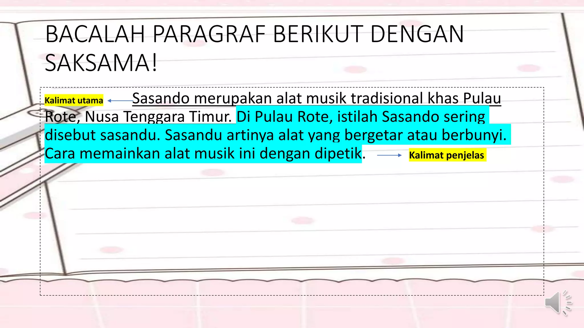 TEMA 1 KALIMAT UTAMA,IDE POKOK,DAN KALIMAT PENJELAS (1).ppt