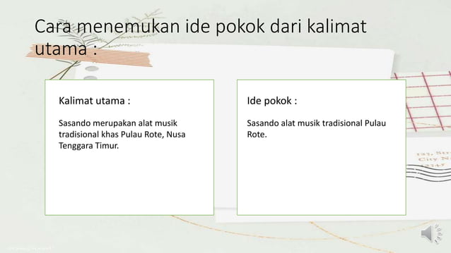 TEMA 1 KALIMAT UTAMA,IDE POKOK,DAN KALIMAT PENJELAS (1).ppt