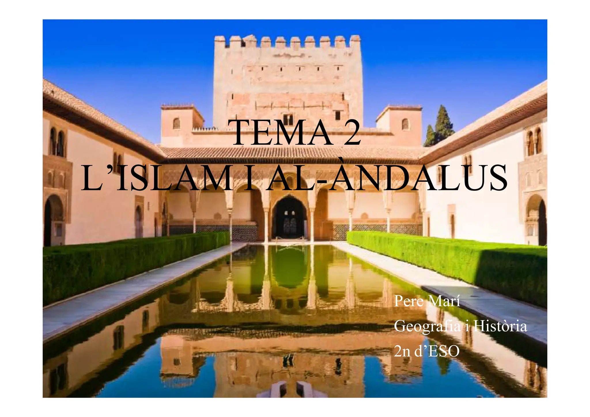 Tema 1 L'Imperi islàmic al Andalus. 2n esopdf | PPT