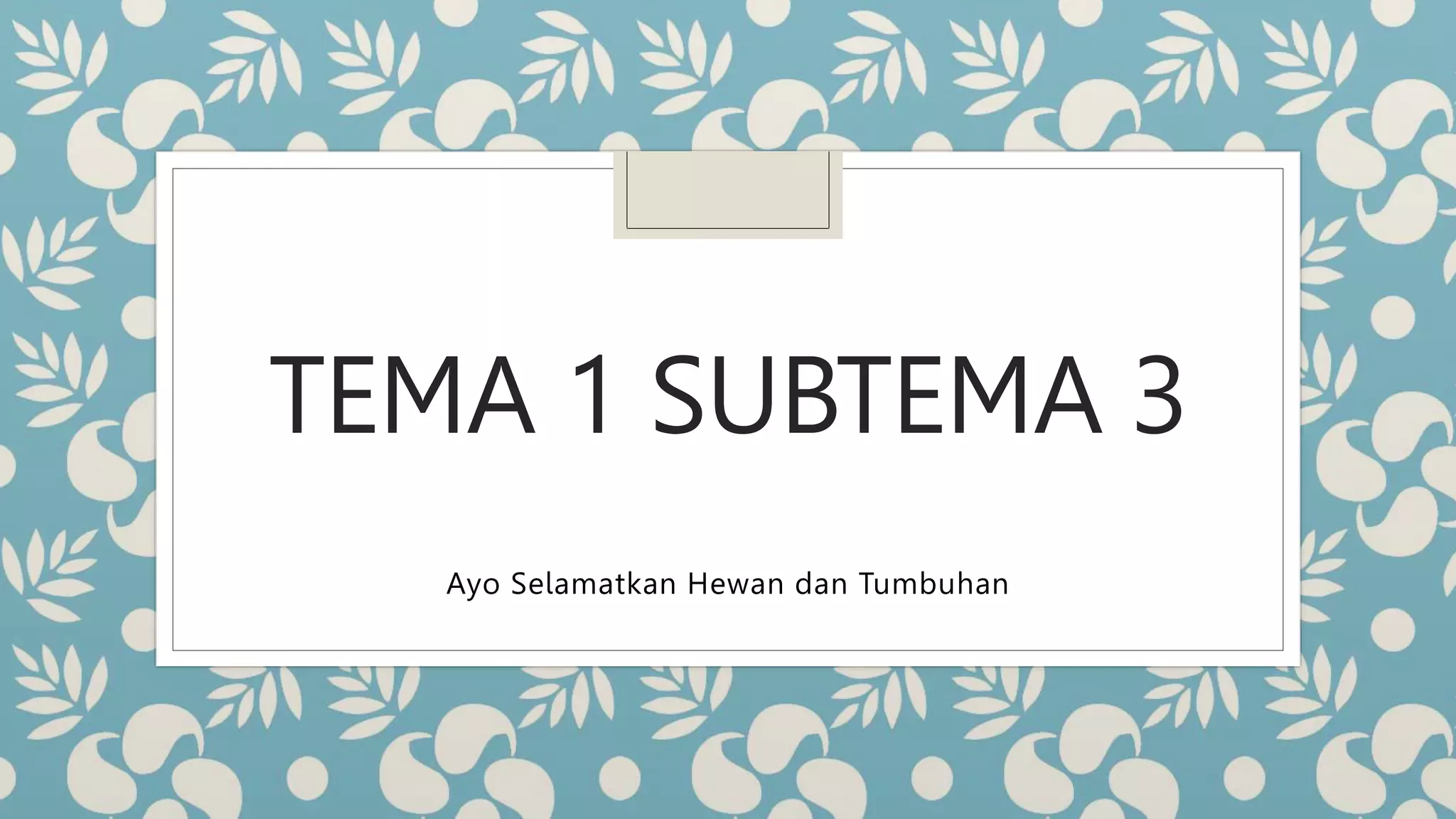 TEMA 1 Subtema 3.pptx