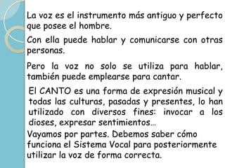 Tema 2 " La voz y el canto " | PPSX