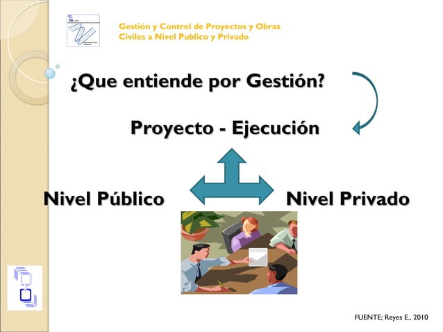 Tema 2. Gestion de Proyectos Publ y Priv.ppt Tema 2. Gestion de Proyectos Publ y Priv.ppt