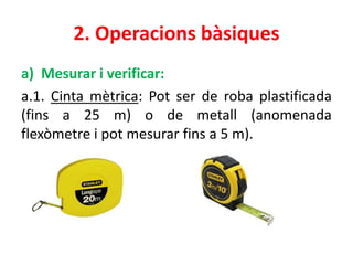Tema 2 aula tecnologia, eines i operacions | PPTX