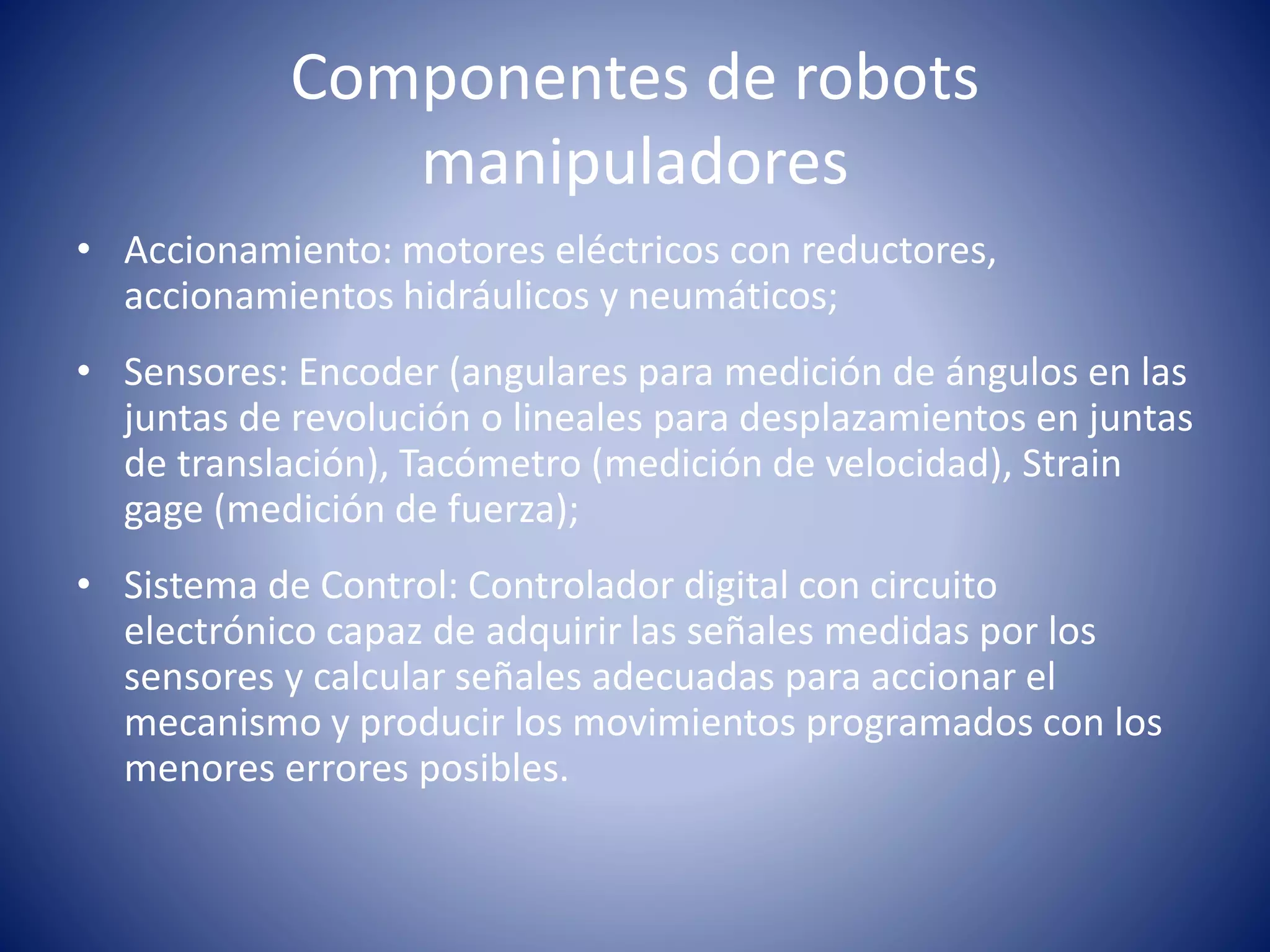 2.- Estructura mecanica de un robot | PPTX | Robotics | Technology ...