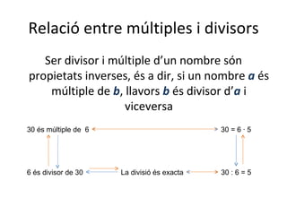 Tema 2 1r eso divisibilitat | PPT