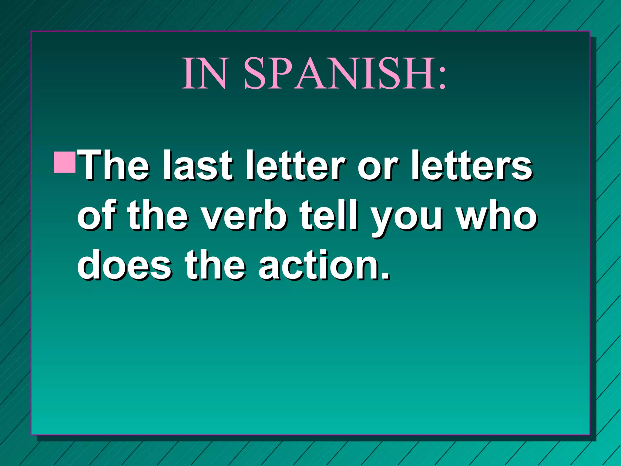 TEMA 2A GRAMMAR -AR VERBS | PPT