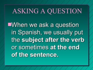 TEMA 2A GRAMMAR -AR VERBS | PPT