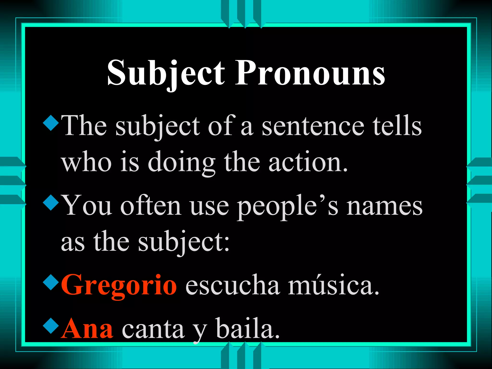 TEMA 2A GRAMMAR SUBJECT PRONOUNS | PPT