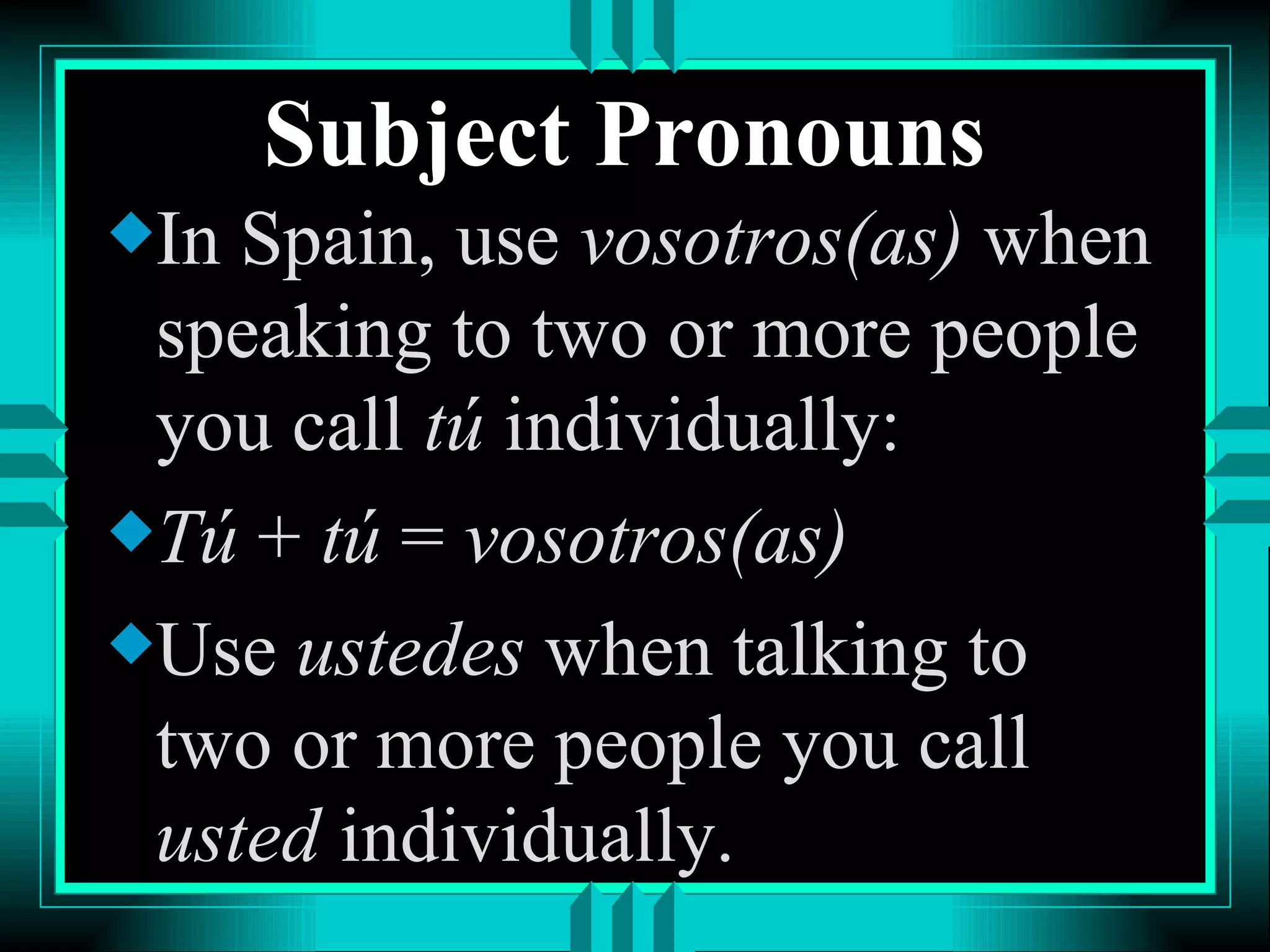 TEMA 2A GRAMMAR SUBJECT PRONOUNS | PPT