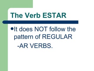 TEMA 2B GRAMMAR ESTAR | PPT