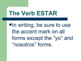 TEMA 2B GRAMMAR ESTAR | PPT