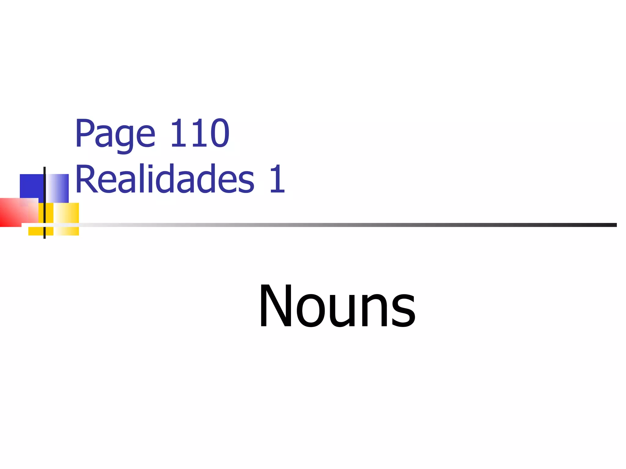 TEMA 2B GRAMMAR NOUNS | PPT