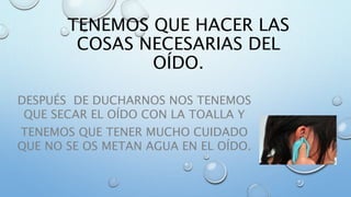 EL SENTIDO DEL OIDO. | PPTX