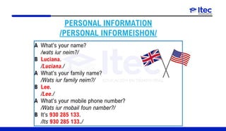 TEMA 2 Personal information. Classroom language. Countries ...