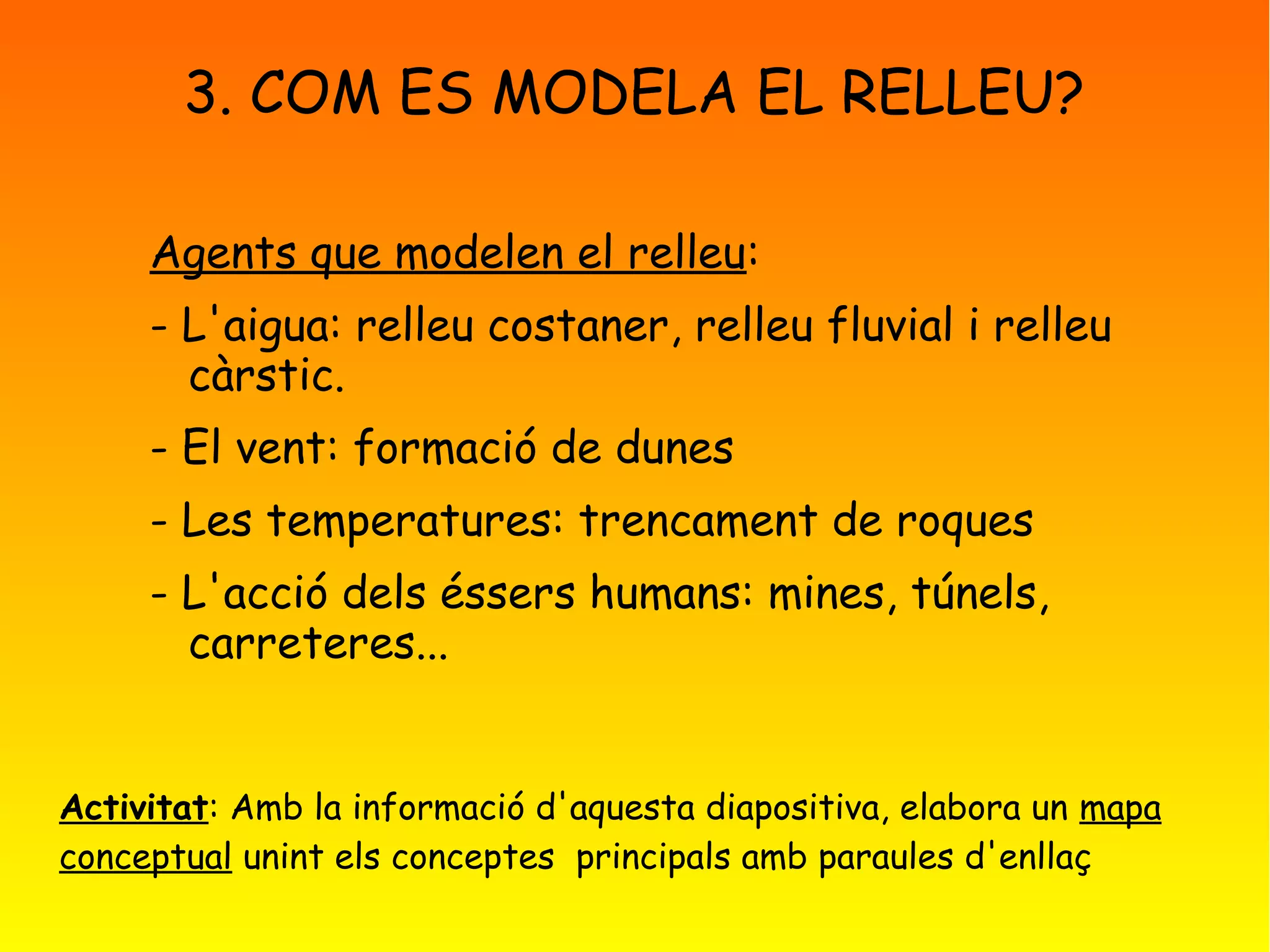 Tema 2 El relleu terrestre | PPT