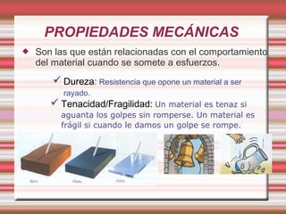 Tema 3 clasificación y propiedades de los materiales | ODP