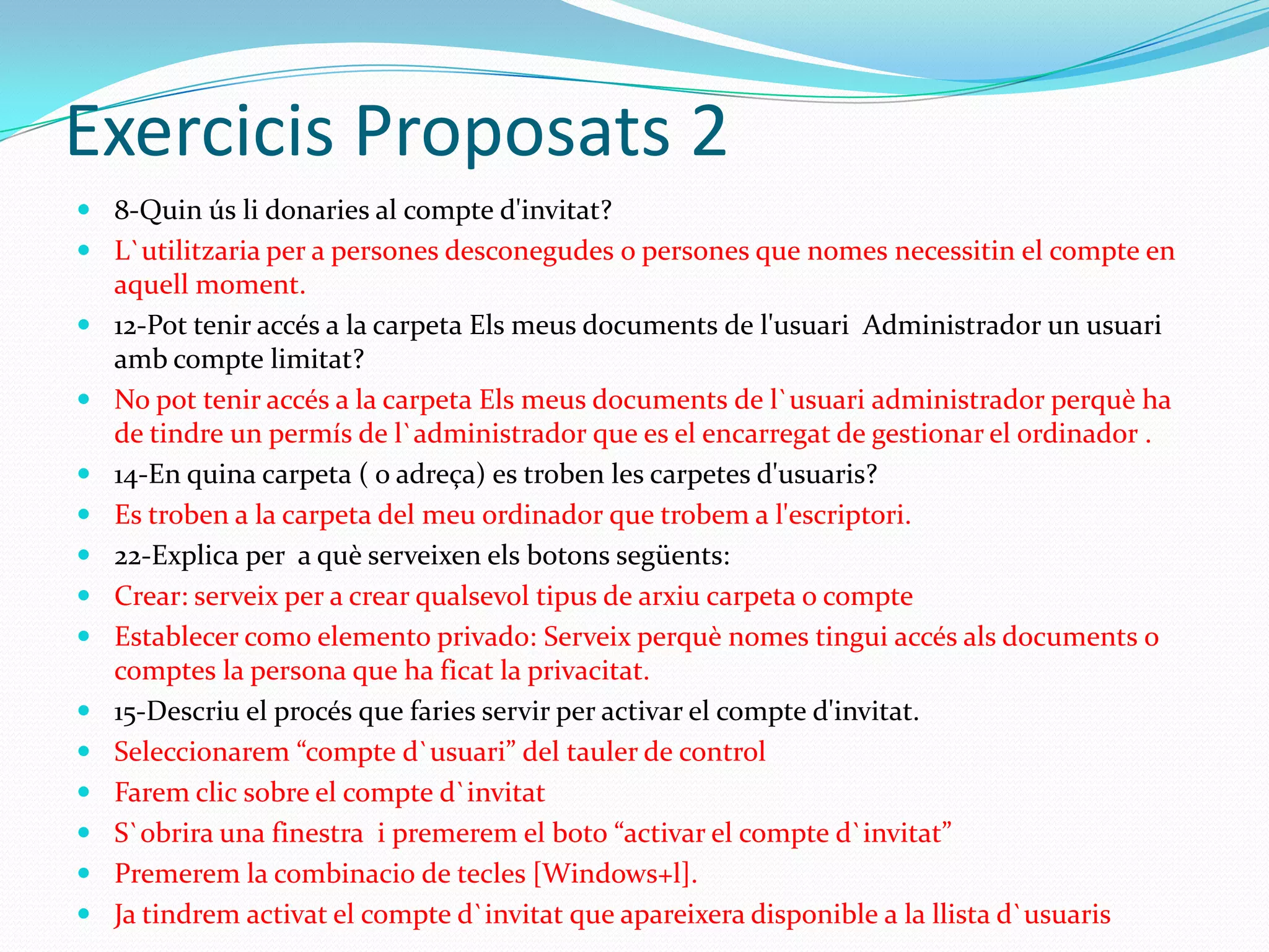 Tema 3 exercicis proposats | PPT