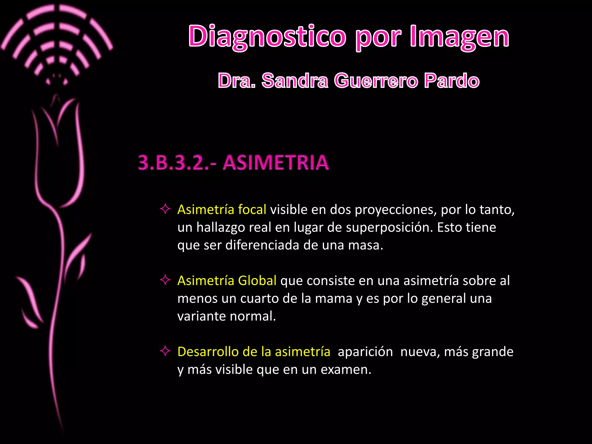 Anatomia Mamográfica Patrones Mamarios y Lexico en Mamografia | PPTX
