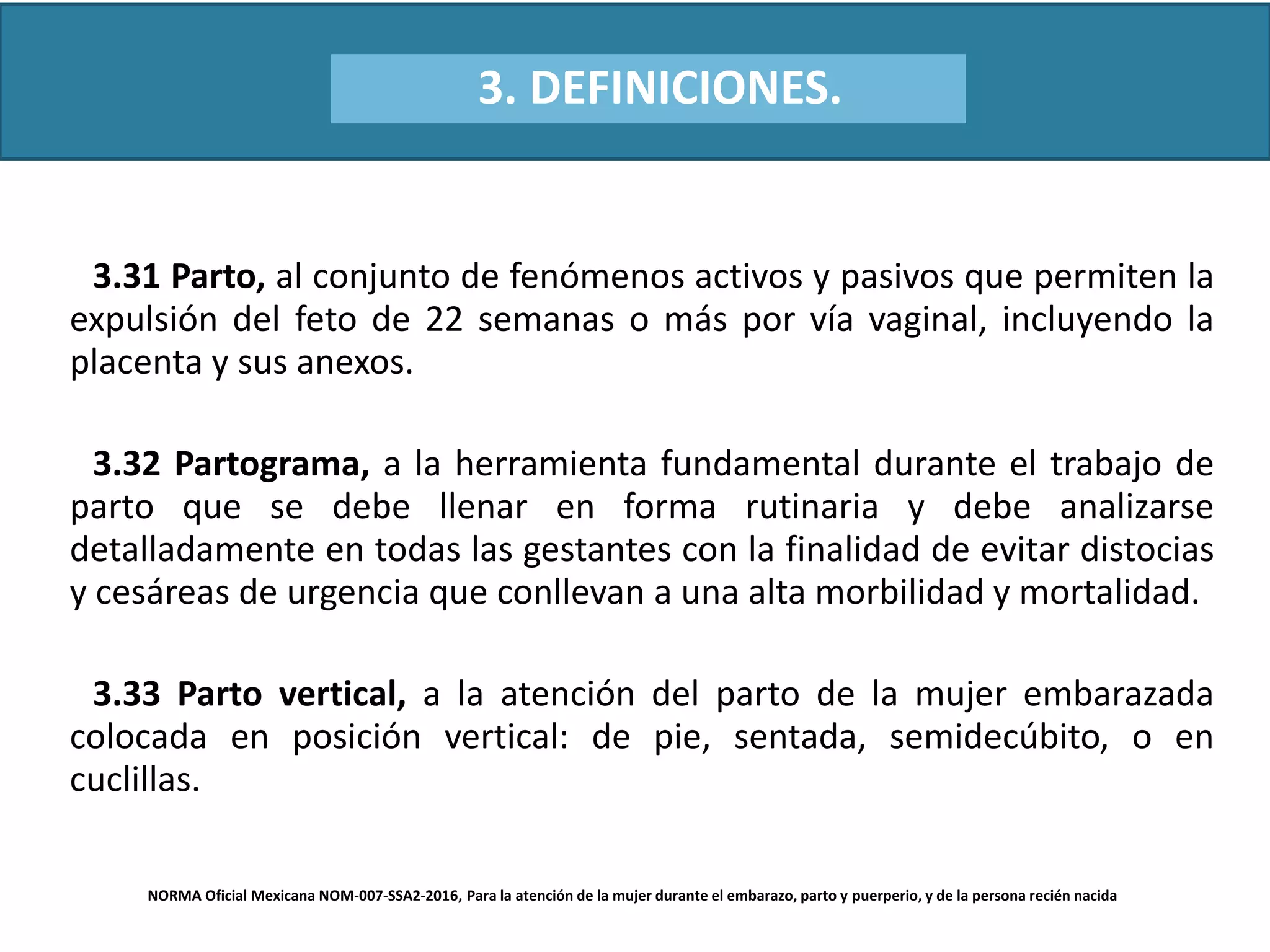 Nom 007-ssa2-2016, para la atención de la mujer durante el embarazo ...