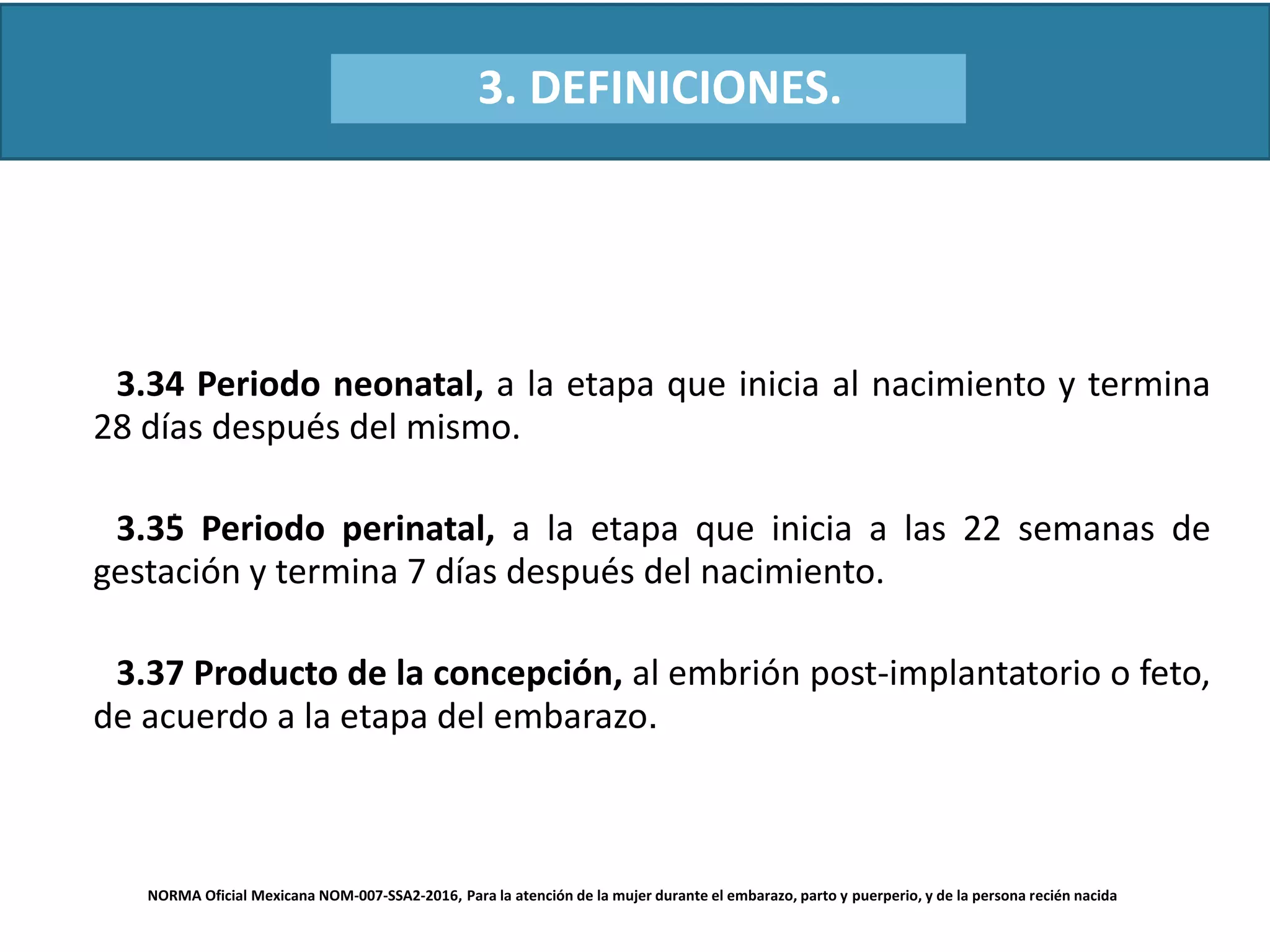 Nom 007-ssa2-2016, para la atención de la mujer durante el embarazo ...