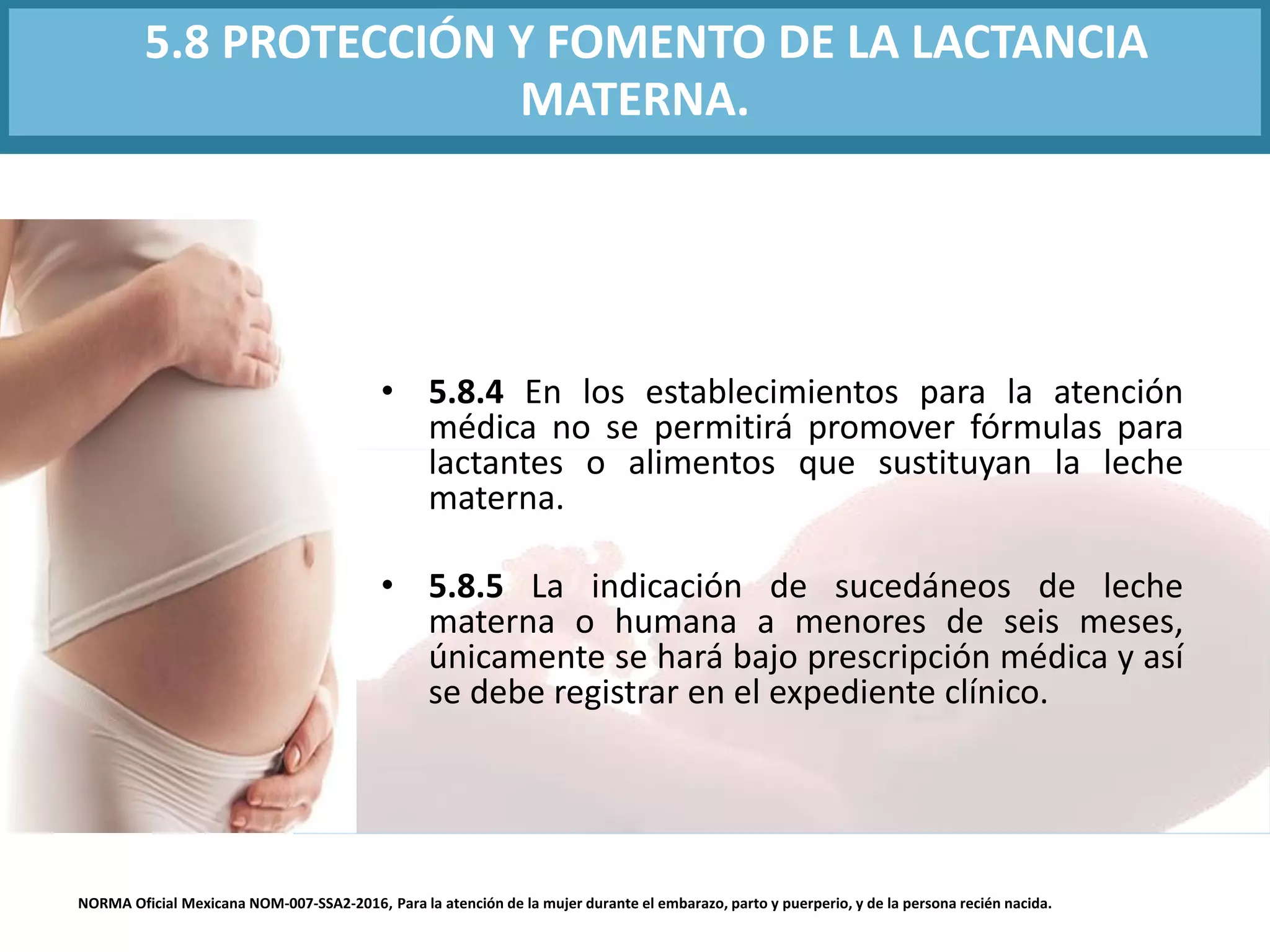Nom 007-ssa2-2016, para la atención de la mujer durante el embarazo ...