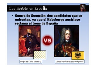 Tema 4.1 - El siglo xviii. los borbones | PDF