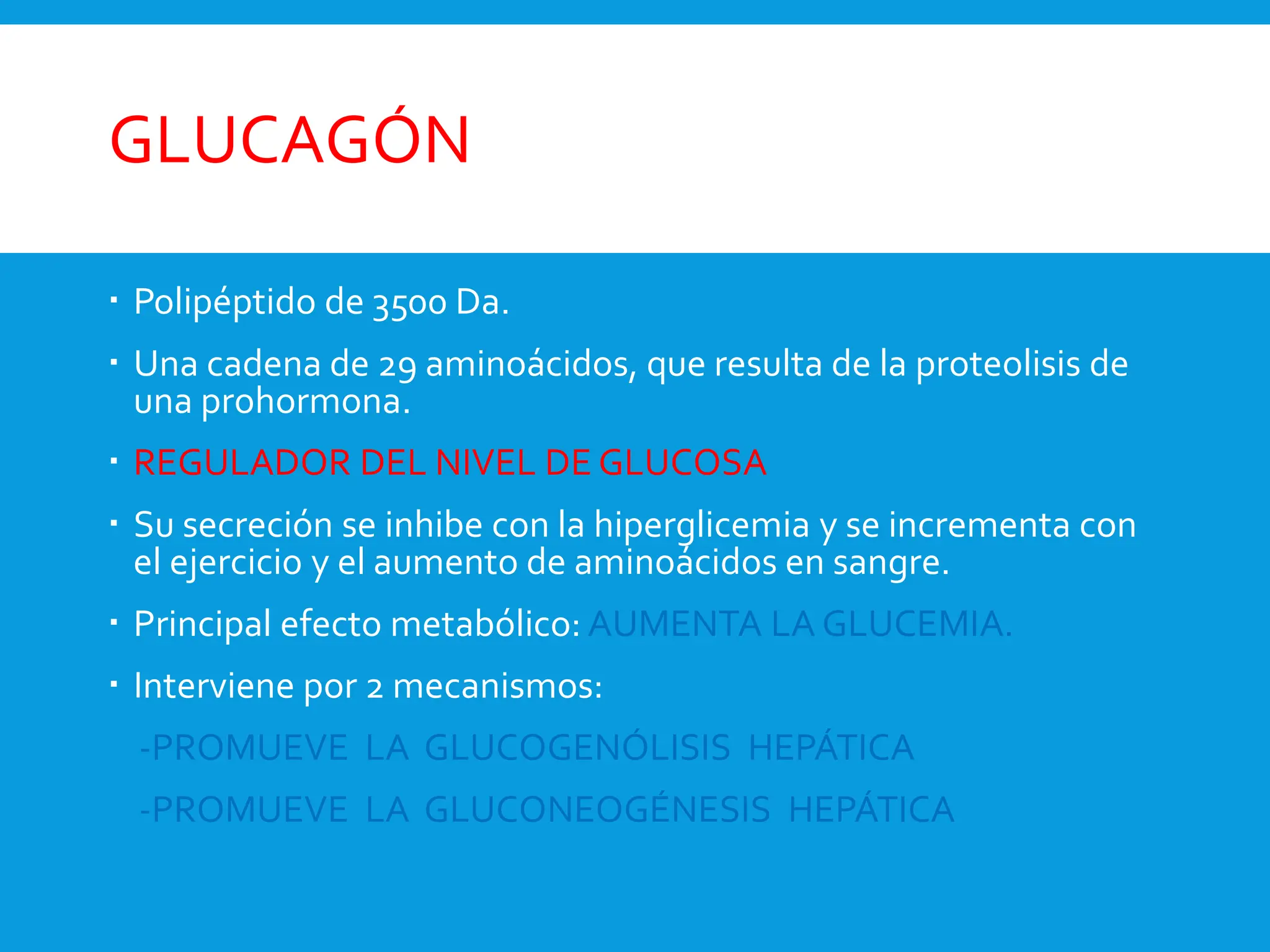TEMA 43.pptx INSULINA GLUCAGON PRODUCCION | PPTX