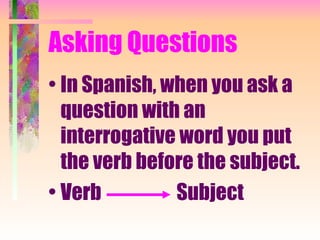 TEMA 4A Asking Questions | PPT