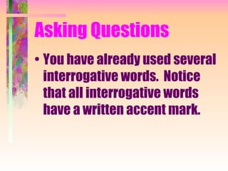 TEMA 4A Asking Questions | PPT
