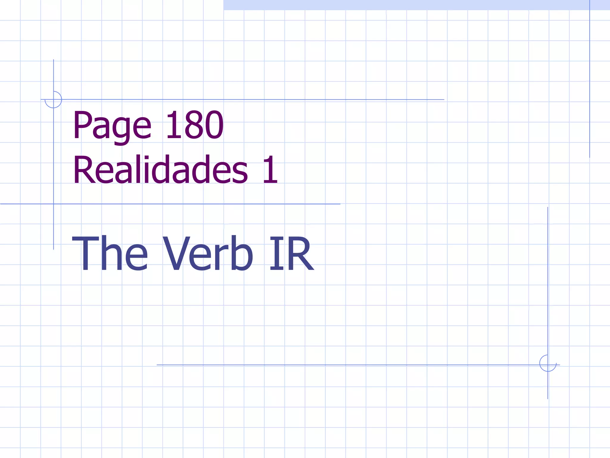 TEMA 4A The Verb IR | PPT