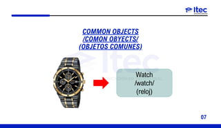 TEMA 4 Common objects. Thisthatthesethose. Possessive adjectives ...