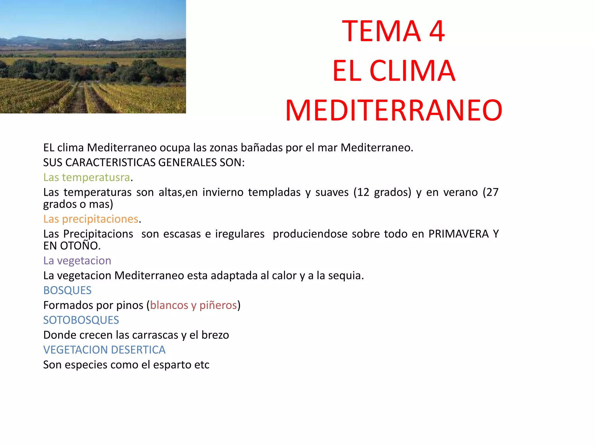 Tema 4 el clima mediterraneo | PPT