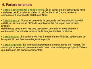 Tema 4 els_dialectes_catalans | PPT