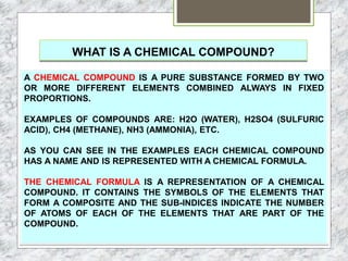 Tema 4 the chemical compounds | PPT