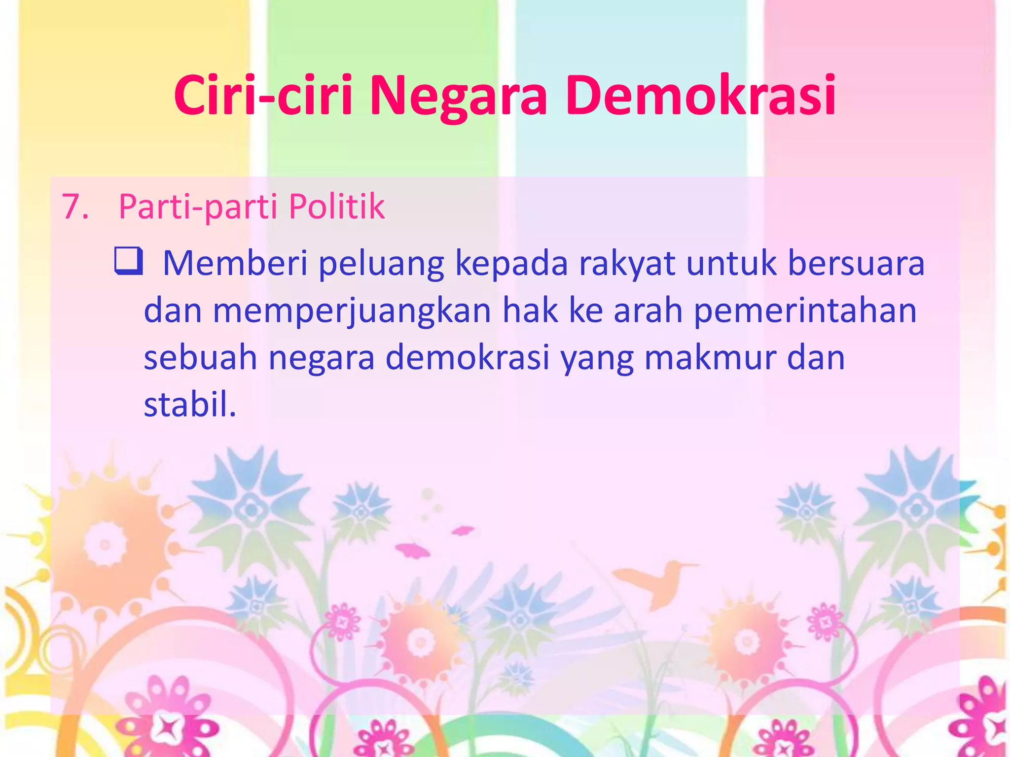 Kerajaan Demokrasi: Sistem & Ciri-ciri Negara Demokrasi | PPTX