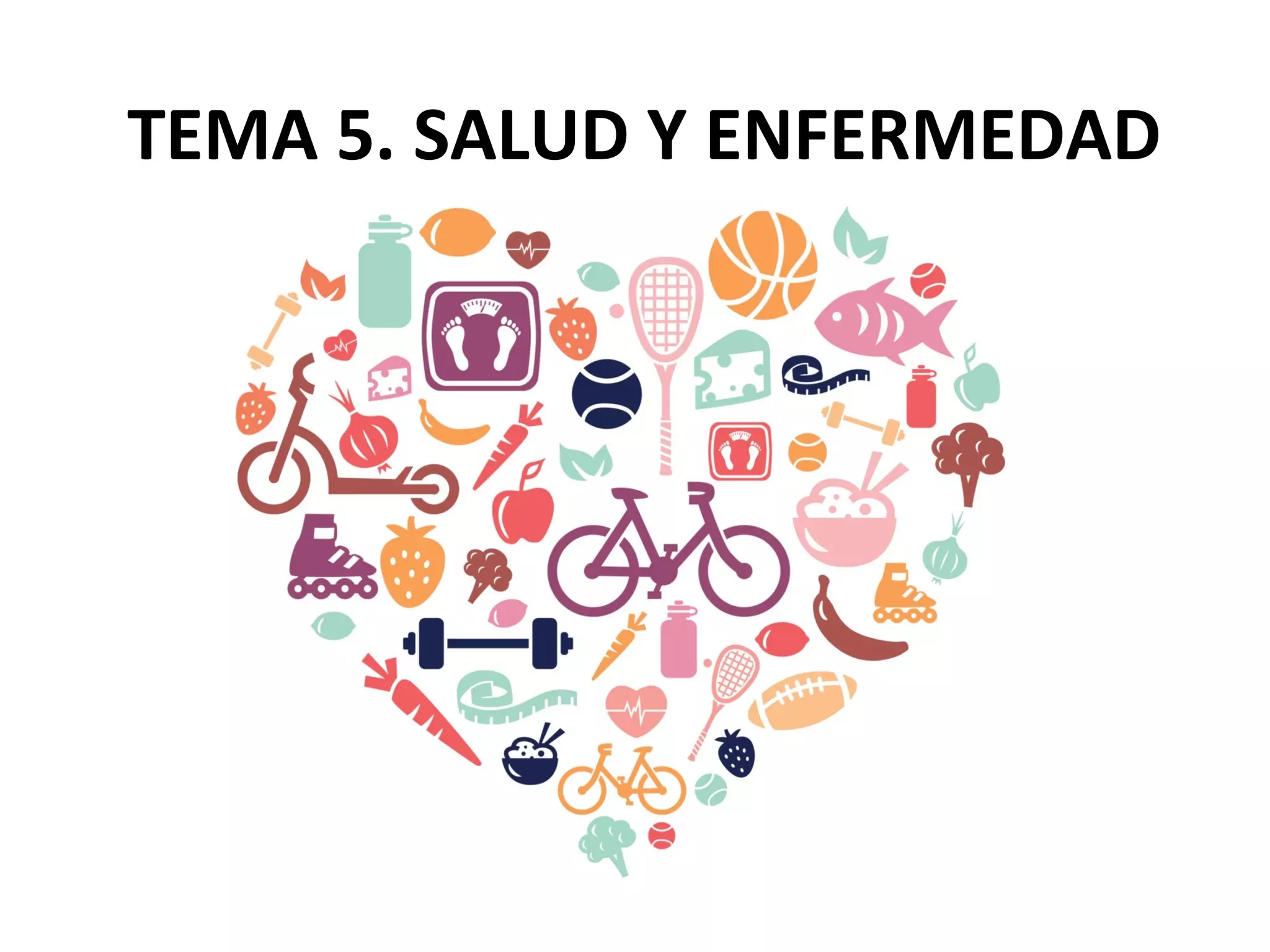 Tema 5 CMC - Salud y enfermedad | PPT