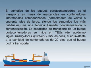 Caracteristica de los buques portacontenedores | PPTX