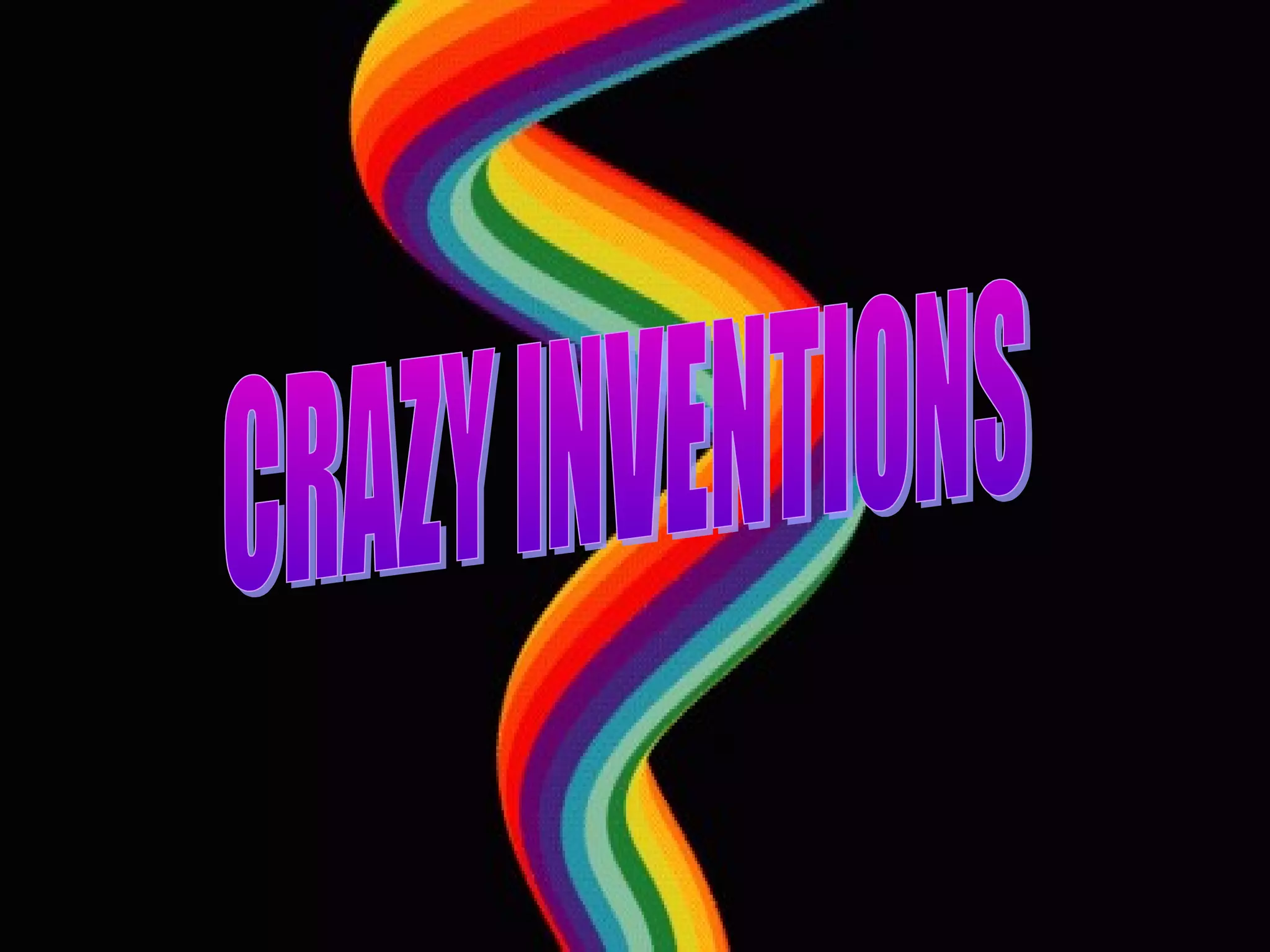 CRAZY INVENTIONS | PPT