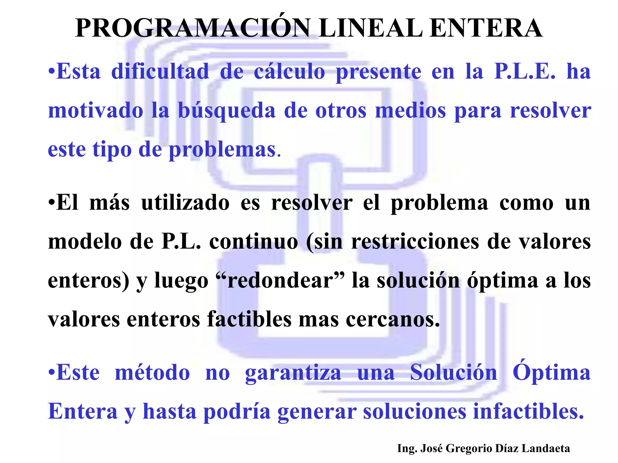 Tema 5. Programación lineal entera | PPT