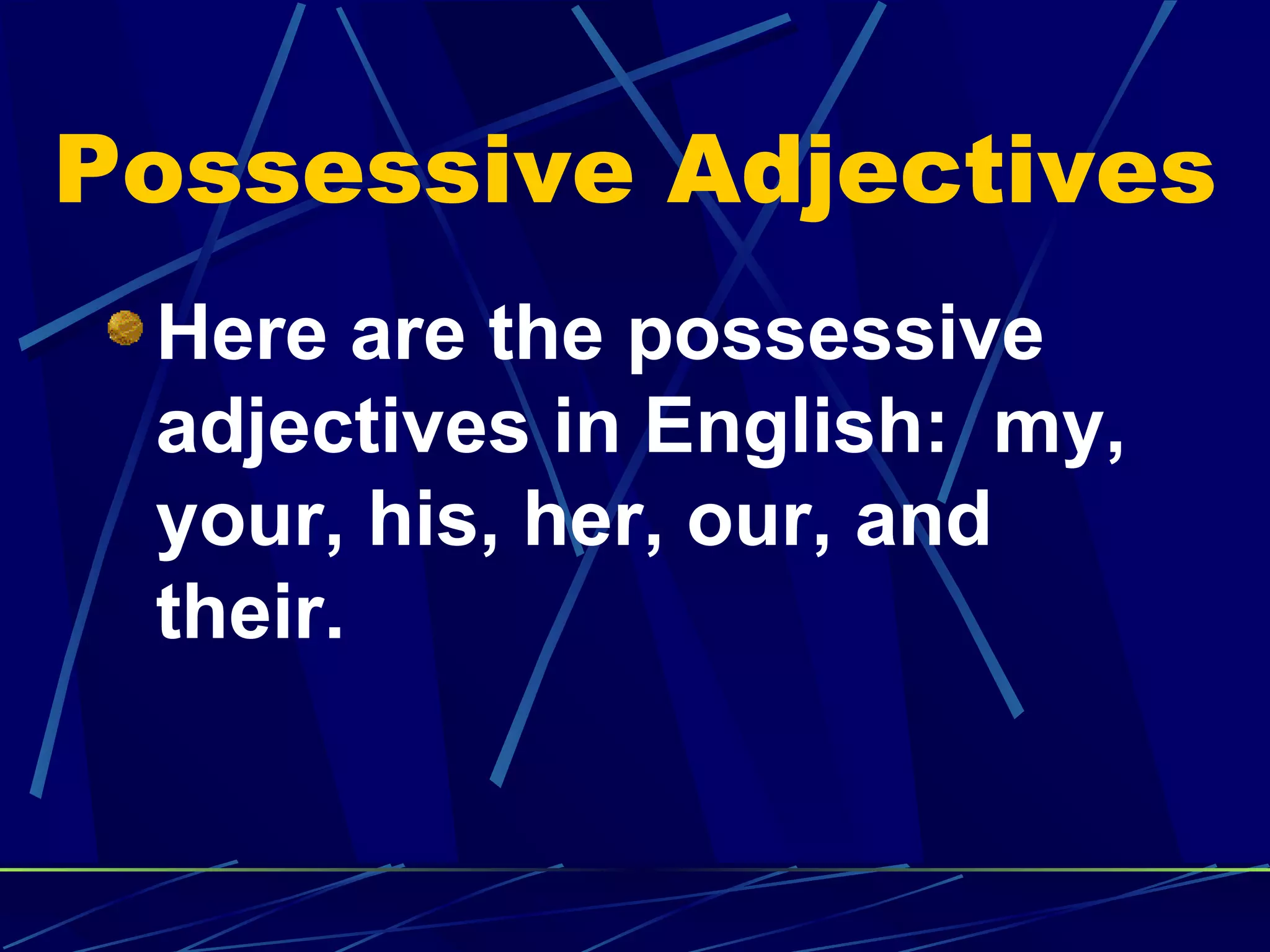 TEMA 5A Possessive Adjectives | PPT