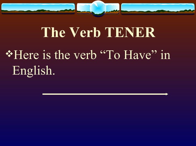 Tema 5B The Verb VENIR | PPT