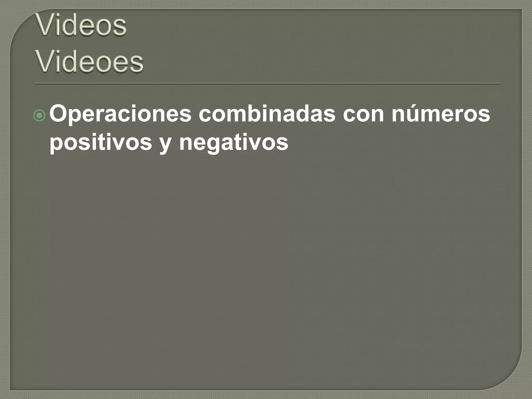 Tema 5 números positivos y negativos | PPT