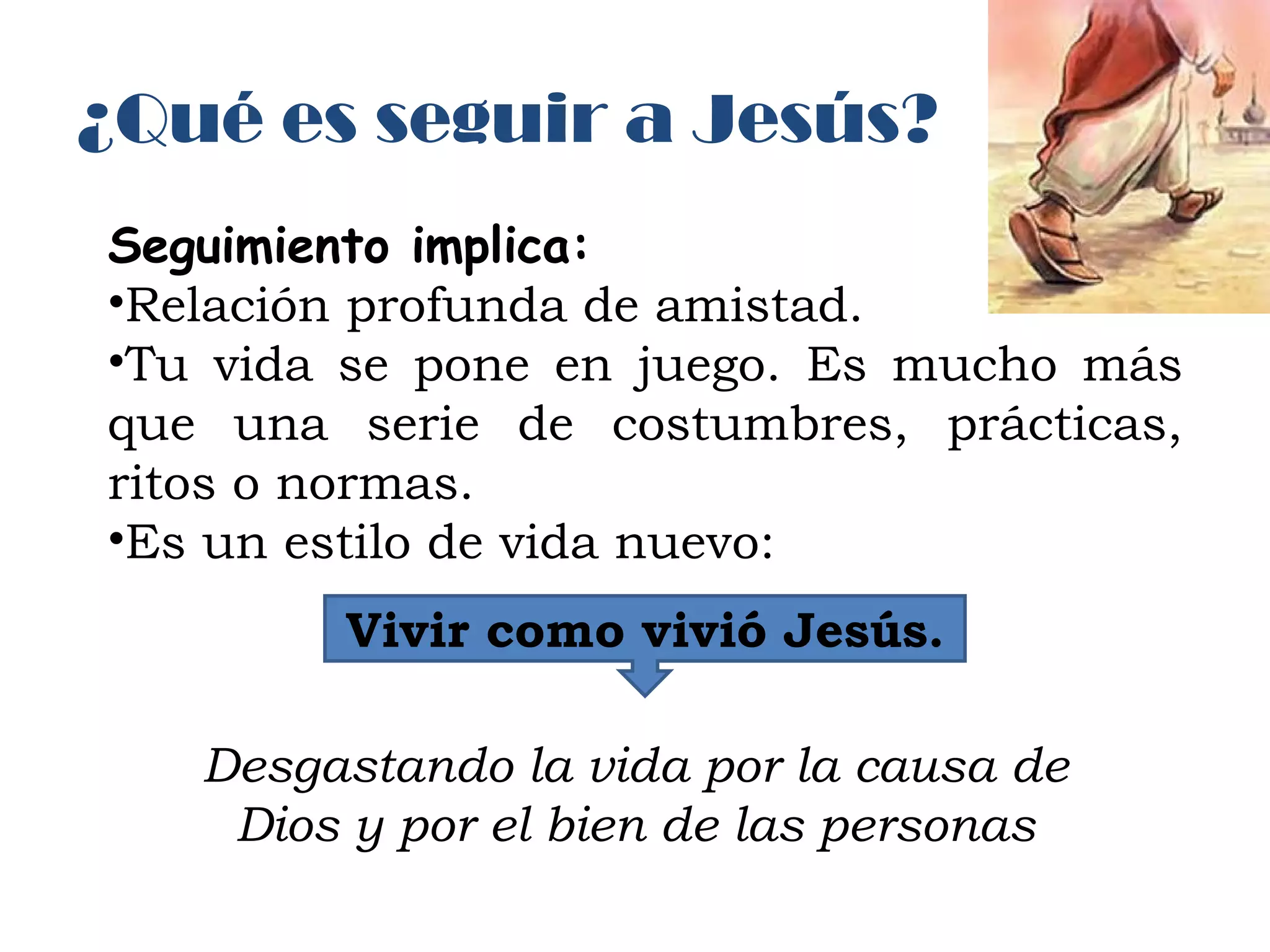 Tema 5 seguir a jesús | PPT