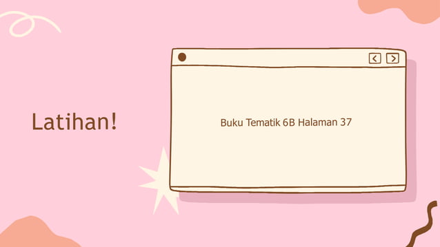 Tema 6B Bahasa Indonesia.pptx