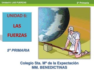 Tema 6 Las fuerzas | PDF