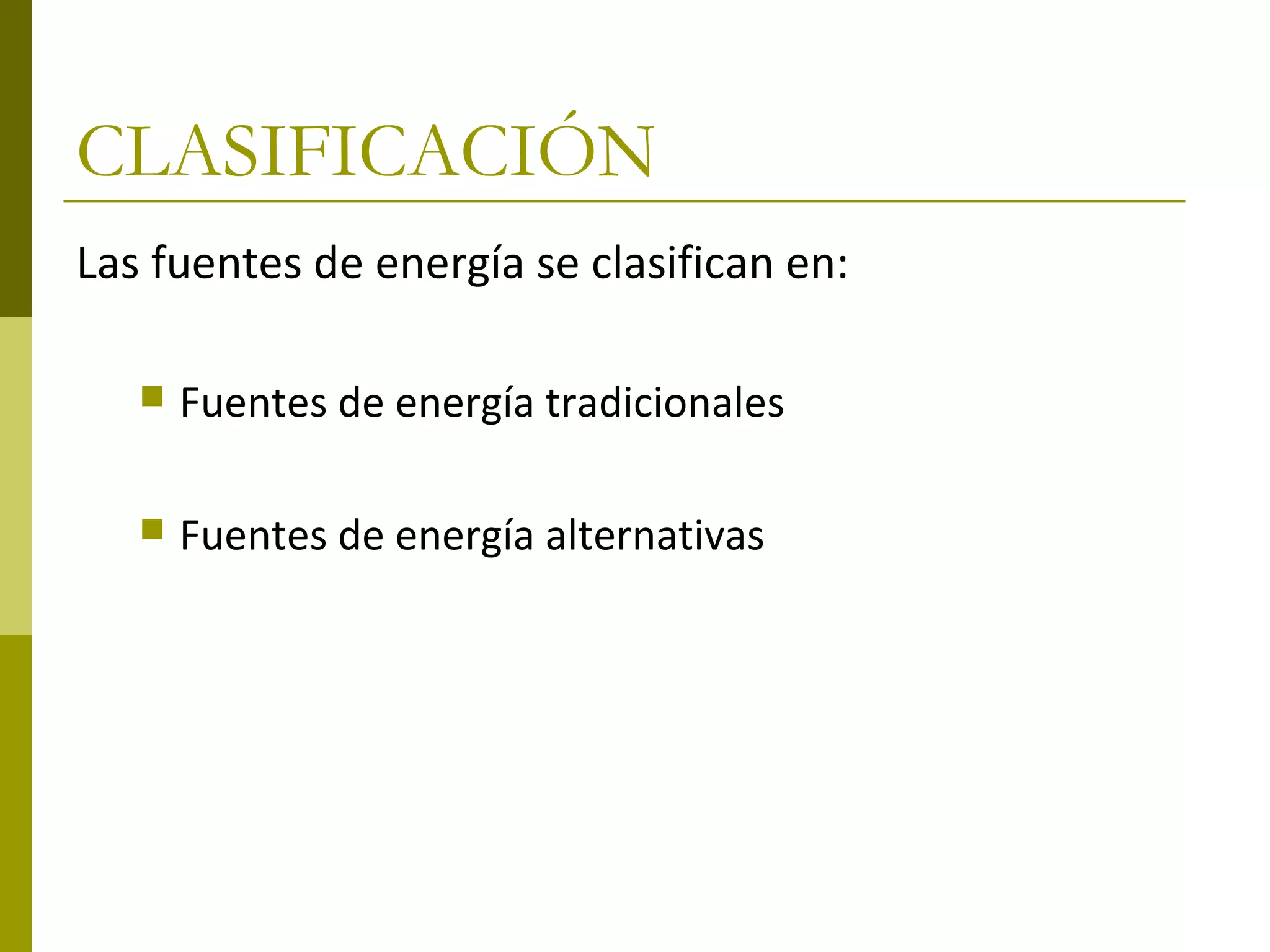 Tema 7 2 las fuentes de energía | PPT