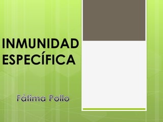 Tema 7 mecanismo de defensa e inmunidad | PPTX