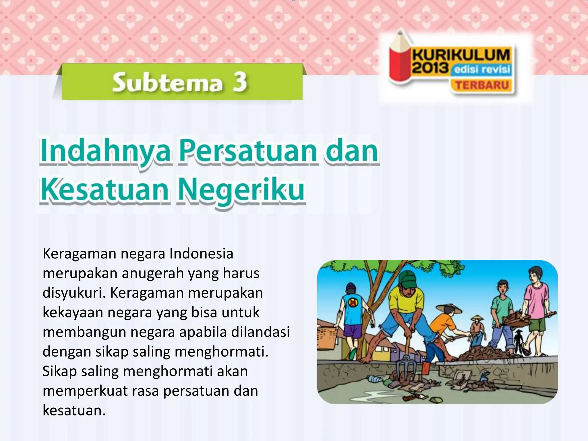 Tema 7 Subtema 3 kelas 4 semester 2.pptx