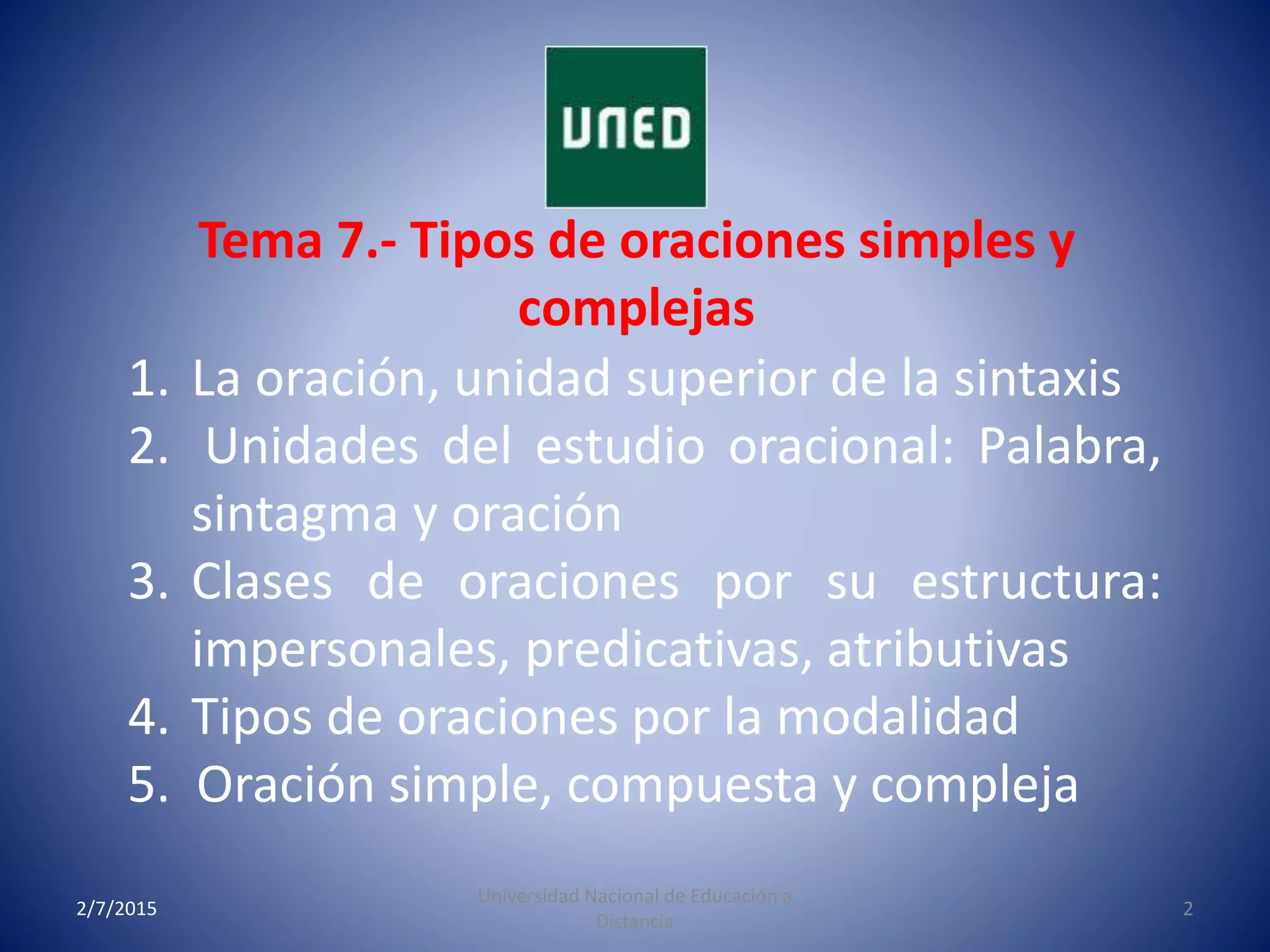 Tema 7. Tipos de oraciones | PPTX