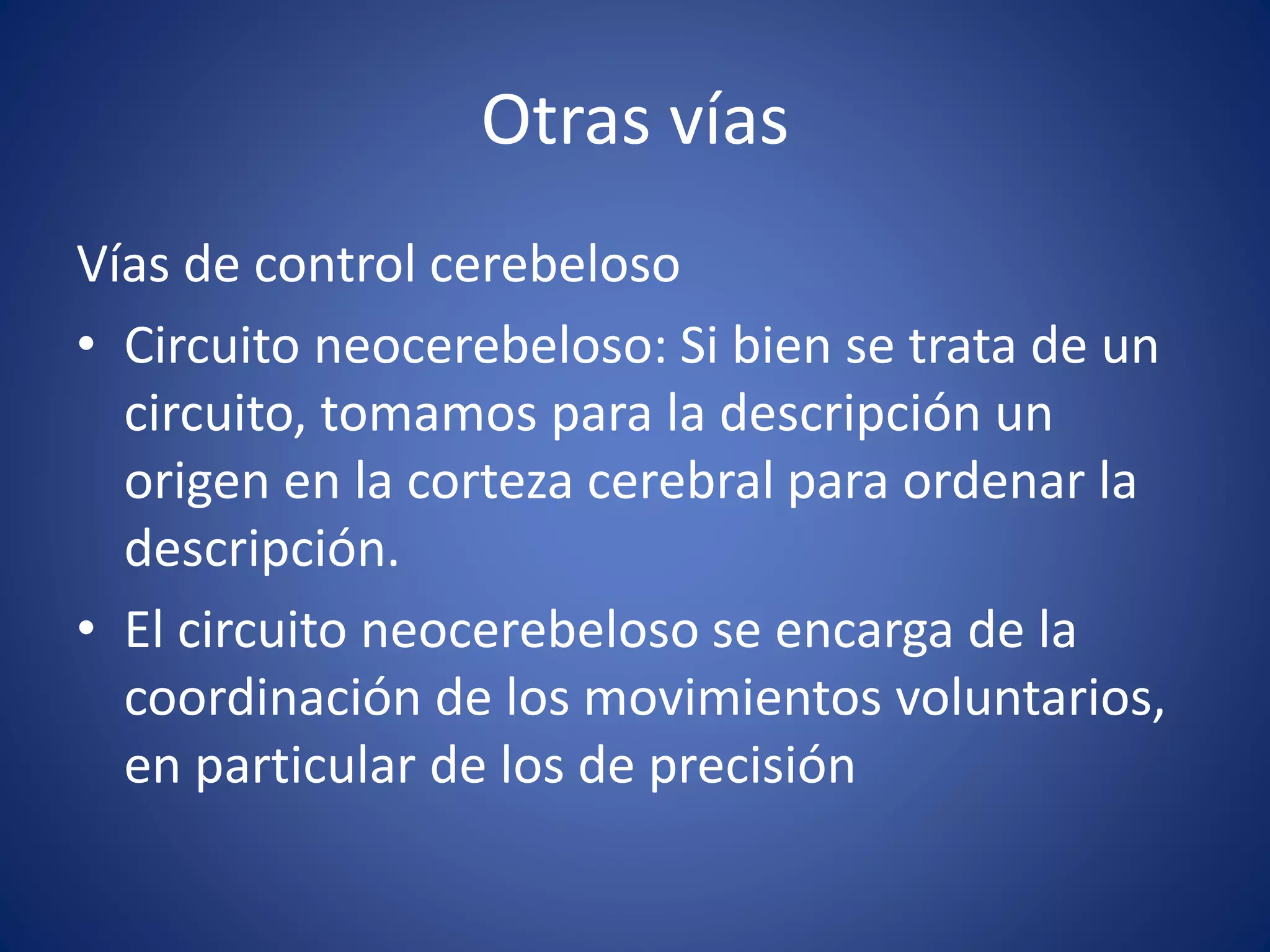 TEMA 7 VIAS DE CONDUCCION.pptx